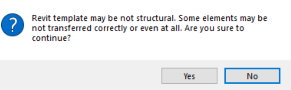 "Revit template may be not structural." warning while model export from Robot Structural ...