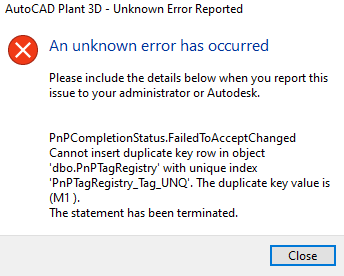 在 AutoCAD Plant 3D 中将特定 P&ID 元件插入图形时，弹出有关双键的错误