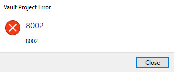 Vault: "The requested file was missing from the file store." message when attempting to get ...