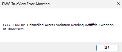 DWG TrueView crashes when opening a drawing