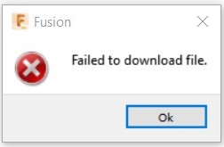 "Failed to download file" when opening a Fusion design