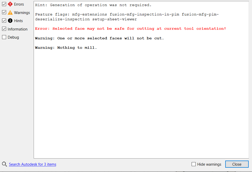 "Error: Selected face may not be safe for cutting at current tool orientation!" on Boring ...