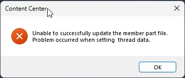 "Problem occurred when setting thread data" in Inventor