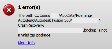 "The path... is not a valid zip package" when opening a recovery file in Fusion