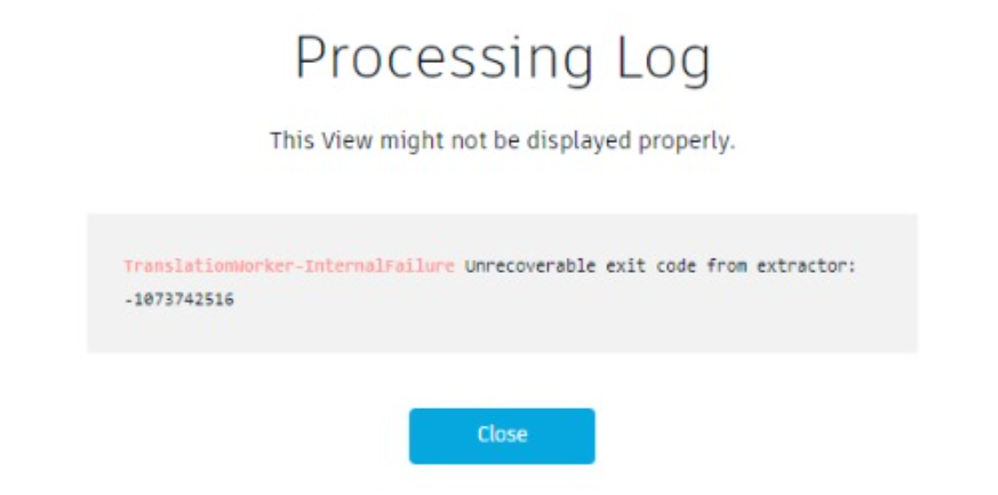 将文件上传到 Autodesk Viewer 时显示“TranslationWorker-InternalFailure Unrecoverable exit code from ...