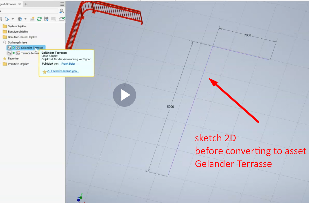 Asset library named Geländer Terrasse flip direction if inserted with 2D sketch selection in ...