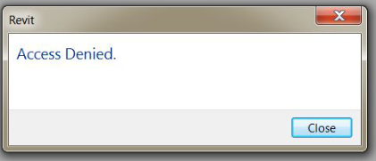 "Access denied" when trying to open a Revit file.