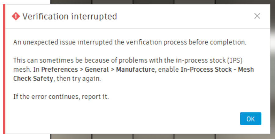 "Verification interrupted" while simulating a turning toolpath in Fusion