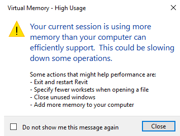 "Your current session is using more memory..." warning in Revit after ...