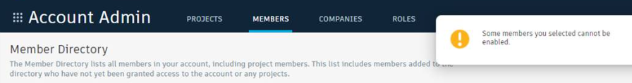 "Some members you selected cannot be enabled" when trying to enable an inactive member in BIM ...