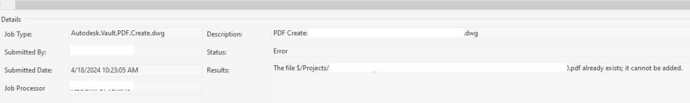 "The file [name].pdf already exists. It cannot be added." when creating PDFs in Vault using Job ...