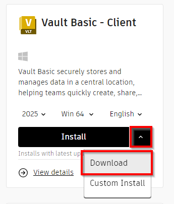 如何从 Autodesk Account 下载 Vault Server、Vault Client 和 AVFS