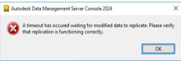 "A timeout error has occurred waiting for modified data to replicate..." Vault workgroup ...