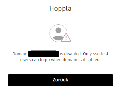 "Oops. Domain ... is disabled. Only SSO test users can login when ...