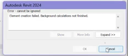 "Cannot perform....because background calculations are in progress" appears when working in Revit