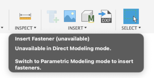 Insert fastener option is dimmed or missing in Fusion