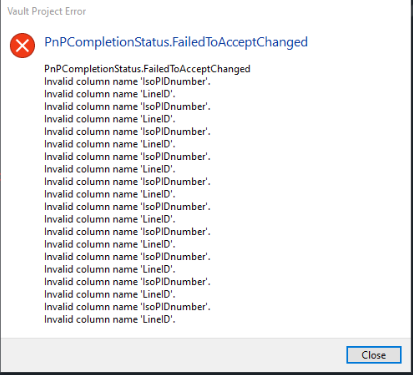 “Vault 项目错误 PnPCompletionStatus.FailedTo...”在 AutoCAD Plant 3D 的 Vault 项目中检入图形时