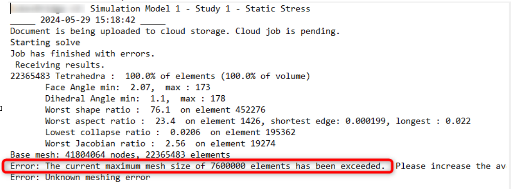 Static stress simulation solve is successfully but keeps failing at the "Receiving" stage due to ...