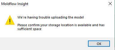 “我们在上传模型时遇到了问题......”在 Moldflow 中将分析启动到求解器计算机