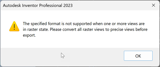 "The specified format is not supported when one or more views are in a ...