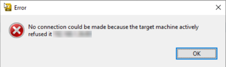 'No connection could be made because the target machine actively refused it' appears when login ...