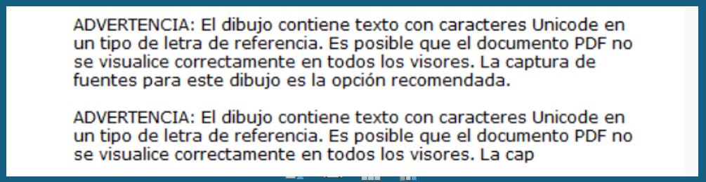 "WARNING: The drawing contains text with Unicode characters in a reference typeface..." when ...