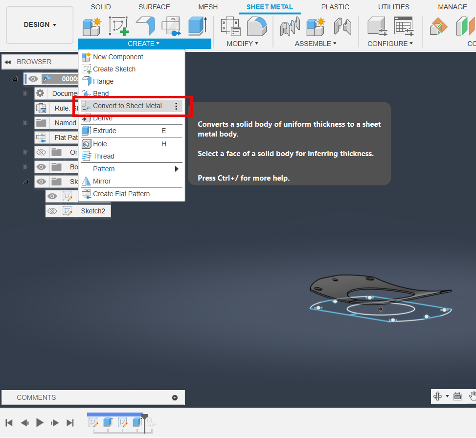 A 2D sketch needs to be used to create a curved Sheet Metal Component in Autodesk Fusion