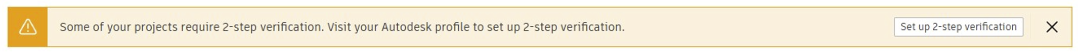 "Some of your projects require 2-step verification" warning returned ...