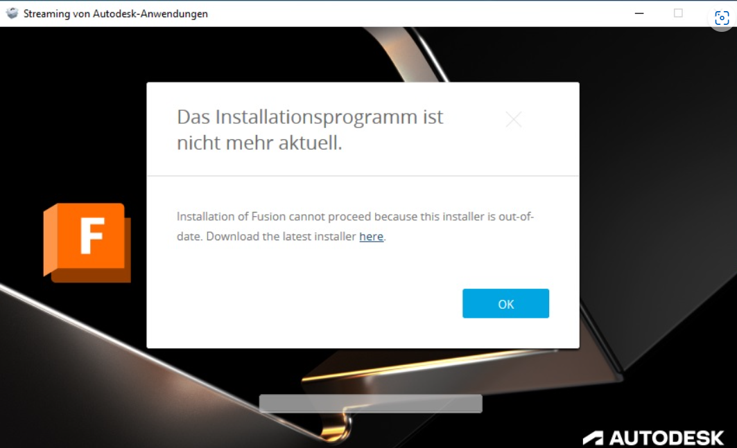 "The installer is out of date" when trying to install Fusion 360