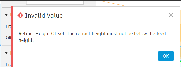 "Retract Height Offset: the retract height must not be below the feed ...