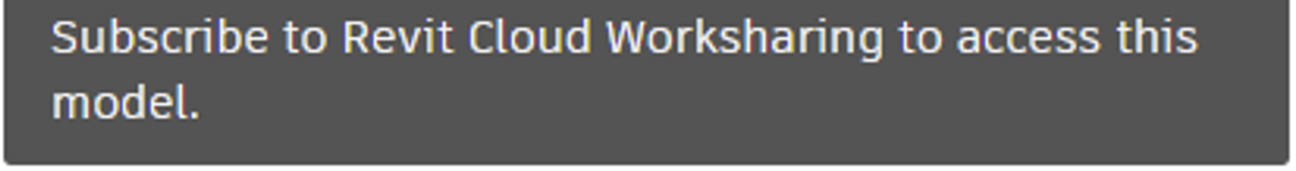 "You currently don't have access to Revit cloud models" in Revit