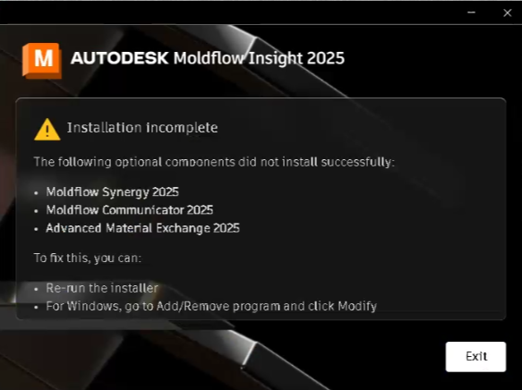 "Installation incomplete" when installing Moldflow Insight and Synergy