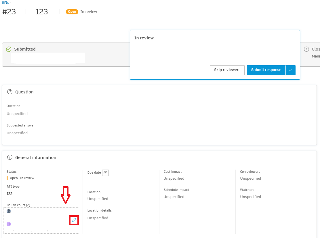 Unable to add new reviewers to Ball in Court for RFIs in review or open ...