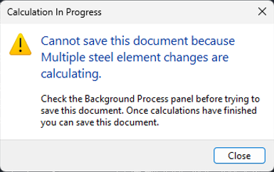 Background Process: Multiple steel element changes calculation failed ...