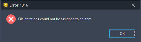 "Error 1316 File iterations could not be assigned to an item" when trying to assign or update ...