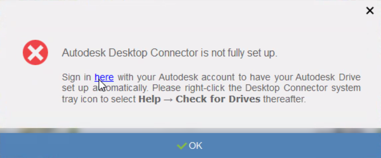 Autodesk Desktop Connector Is Not Fully Set Up Message When Working With Recap Photo Or