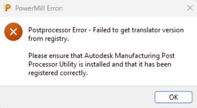 "Postprocessor error - Failed to get translator version from registry" when writing NC programs ...