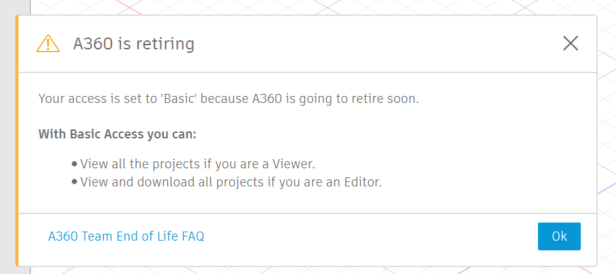 Fusion 中的“您的访问权限已设置为'基本'，因为 A360 即将停用”消息