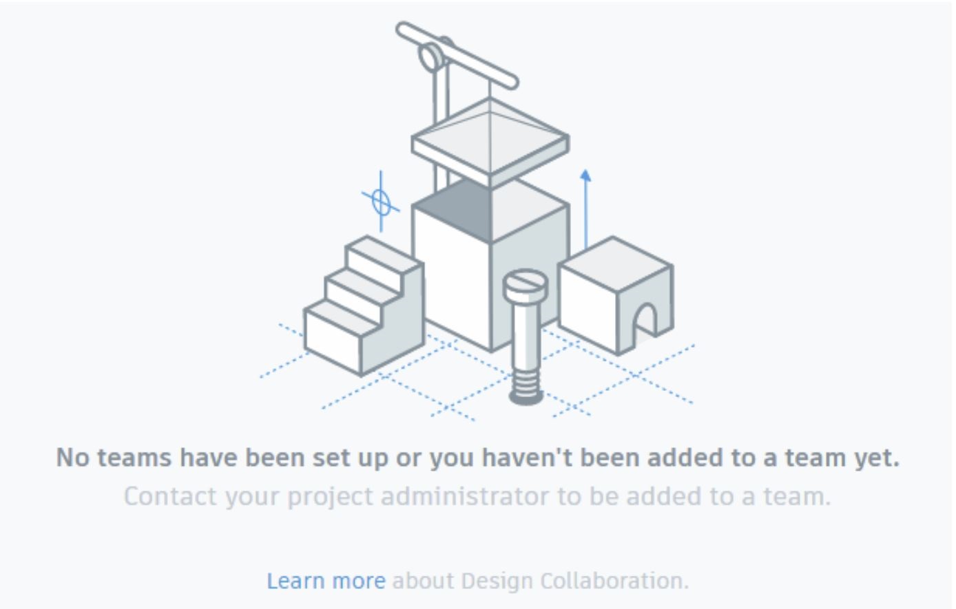 “还没有成立任何团队......”访问 ACC 平台 Design Collaboration 时