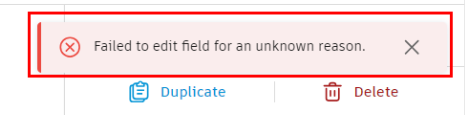 "Failed to edit field for an unknown reason." when trying to edit the values of issue template ...