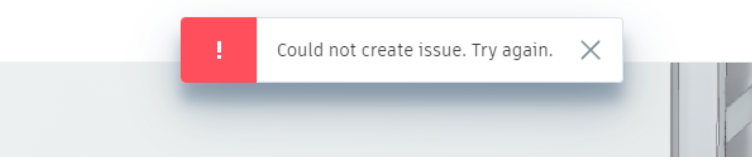 "Couldn't create issue. Try again" when creating Issues in Model Coordination in BIM 360 or ACC ...
