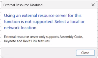 "External Resource Disabled..." when clicking Link Revit or Add button in Manage Links dialog in ...