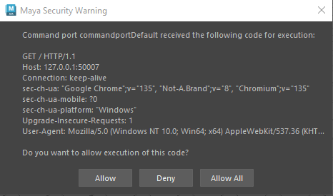 Maya Security Warning message related to commandportDefault appears in Maya