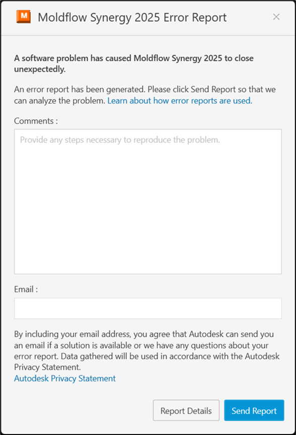 "A software problem has caused Moldflow Synergy to close unexpectedly" when opening an Auto ...