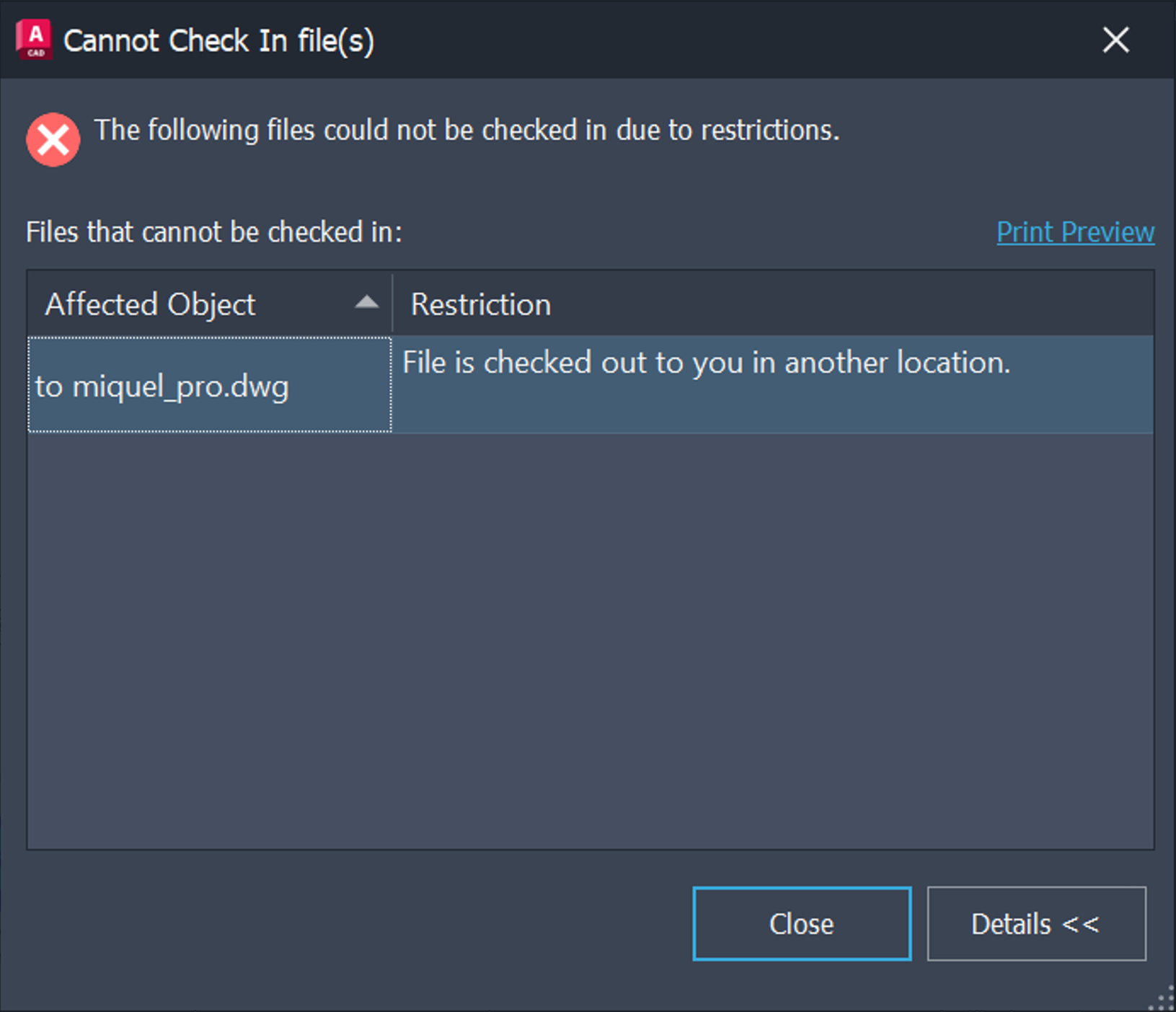 "File is checked out to you in another location." When trying to check in a file from AutoCAD to ...