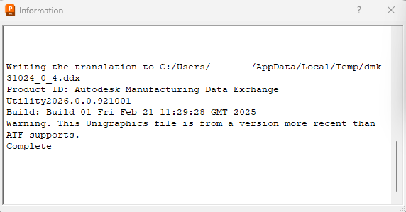 "Warning. This Unigraphics file is from a version more recent than ATF ...