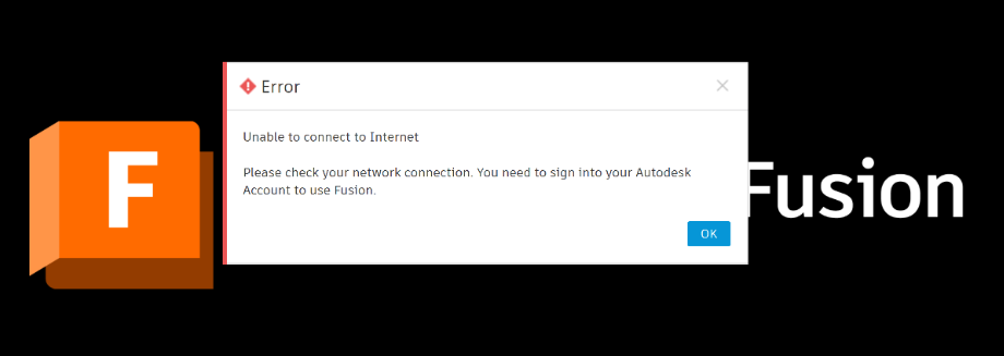 "Unable to connect to internet" when launching Fusion