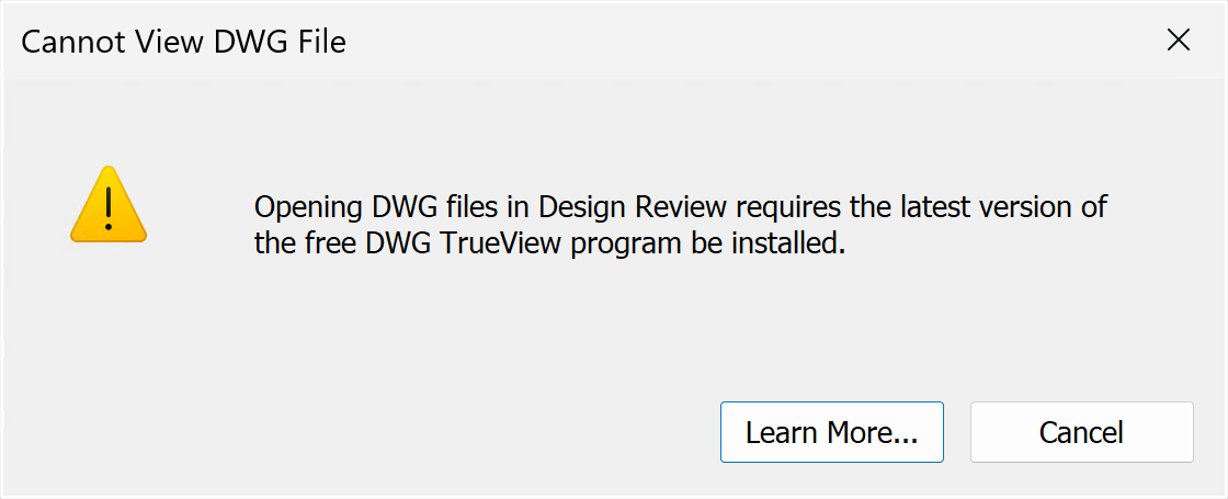 Design Review 中显示“在 Design Review 中打开 DWG 文件时需要...”