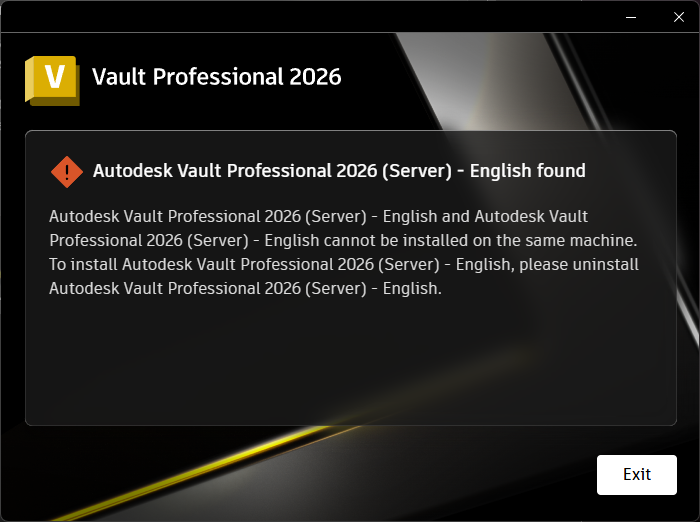 "Autodesk Vault Professional 2026 (Server) - English found..." when trying to install Vault Thin ...