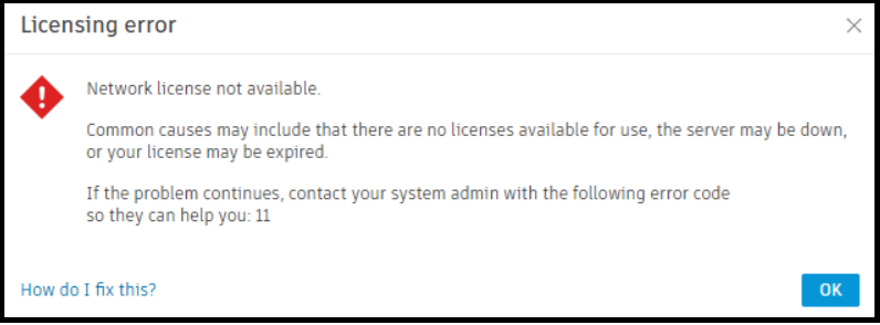 "Licensing Error. Network license not available" when starting an ...